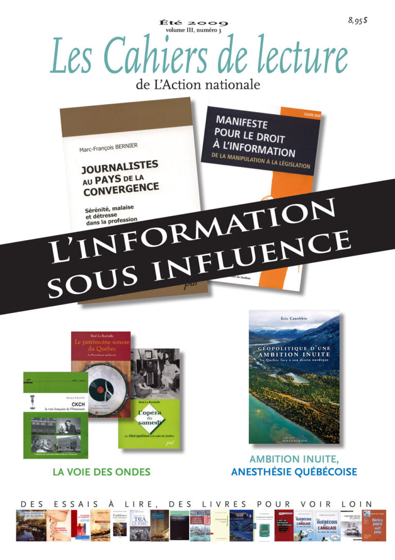 Archives des Cahiers de lecture - Été 2009 L’Action nationale